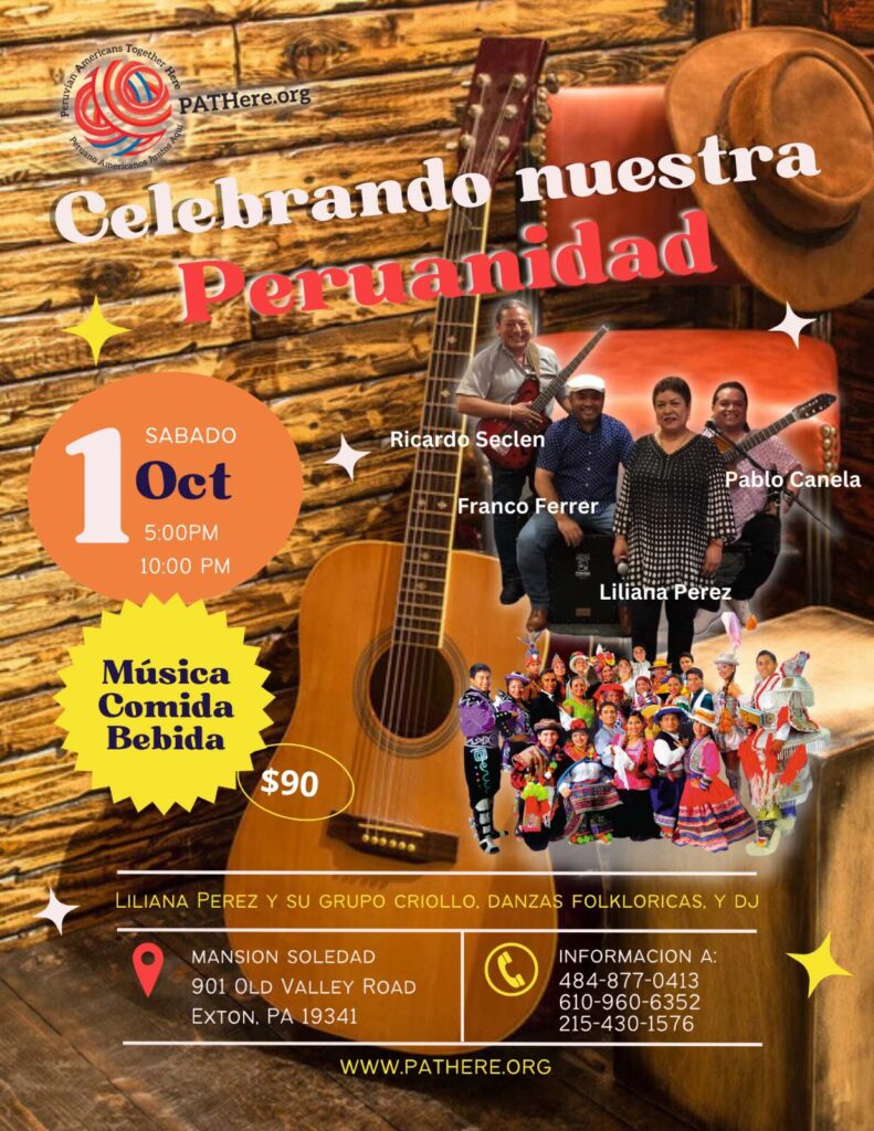 Celebrating our peruvian heritage – PATHere.org